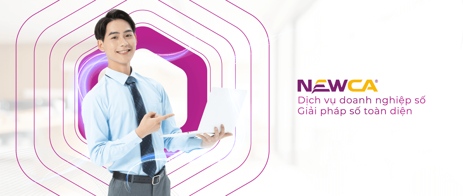 Dịch vụ Newca+ Giải pháp hữu ích nhất dành cho doanh nghiệp