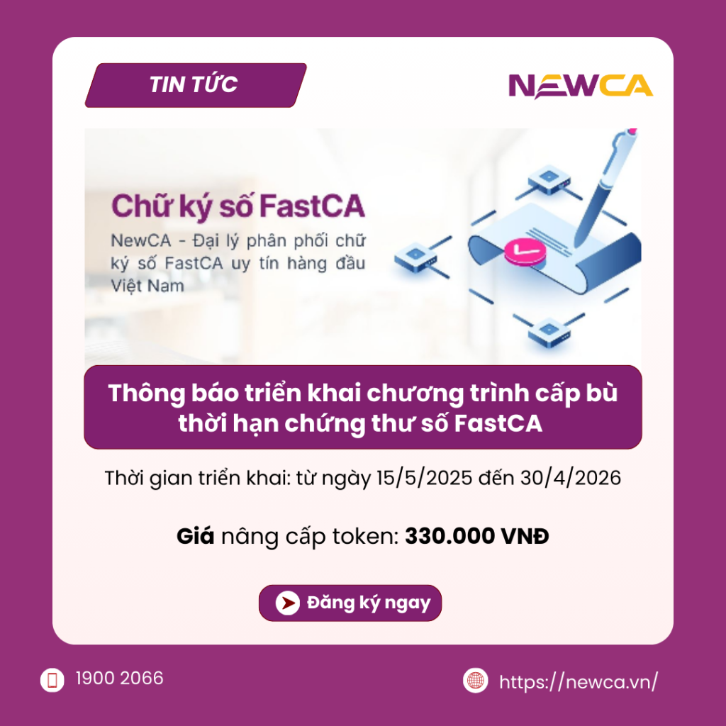 Thông báo triển khai chương trình cấp bù thời hạn chứng thư số - NewCA