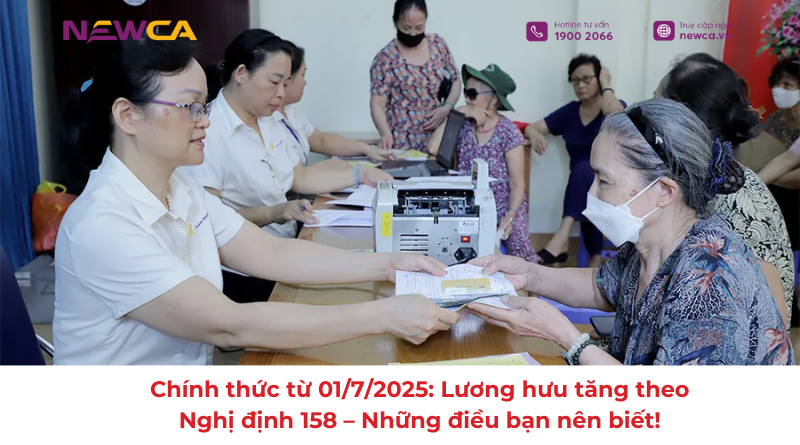 Chính thức từ 01/7/2025: Lương hưu tăng theo Nghị định 158 – Những điều ...